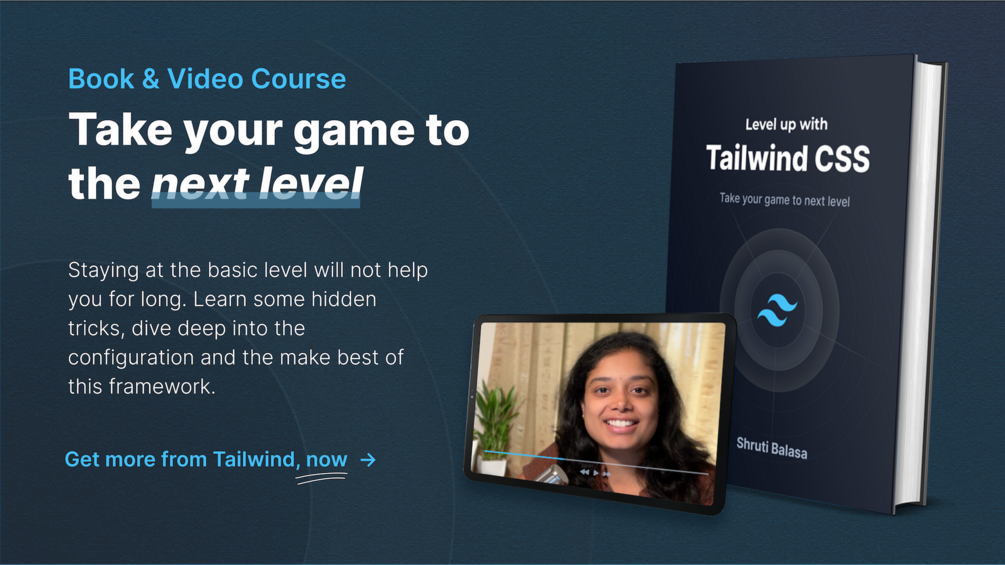 Level up with Tailwind CSS Course - Codelier