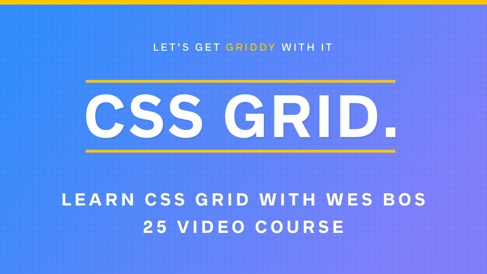 CSS Grid Course - Codelier